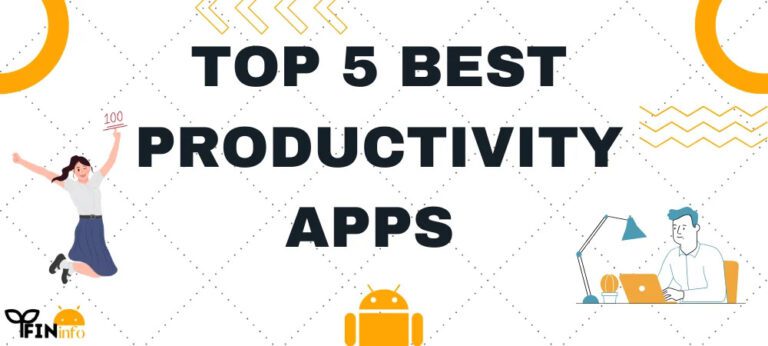 5 Best Productivity Apps For Students Free In Hindi - Fintech Apps Info